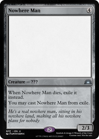 MTGNexus - Nowhere Man