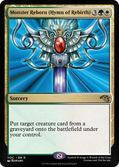 MTGNexus - Monster Reborn (Hymn of Rebirth)