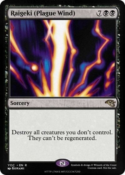 MTGNexus - Raigeki (Plague Wind)