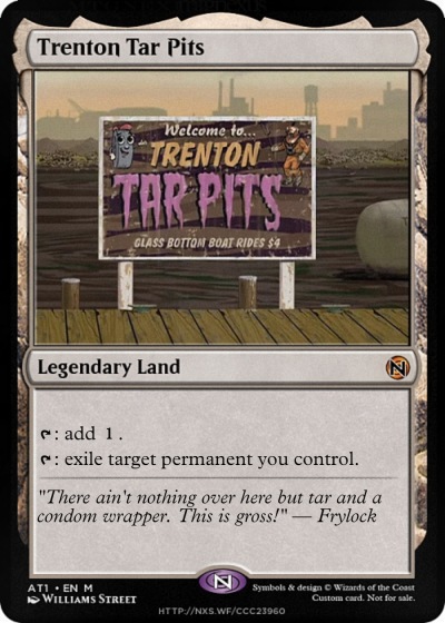 MTGNexus - Trenton Tar Pits