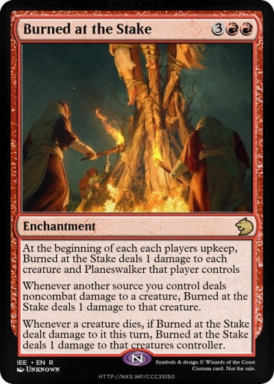 MTGNexus - Burned at the Stake
