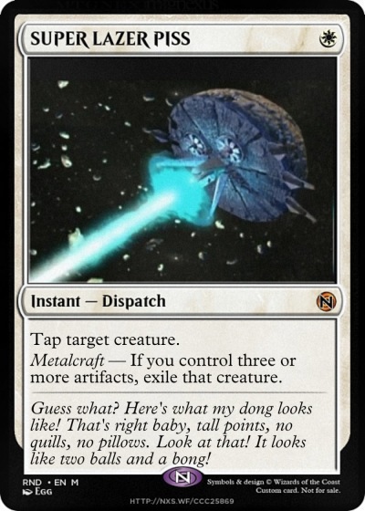 MTGNexus - SUPER LAZER PISS