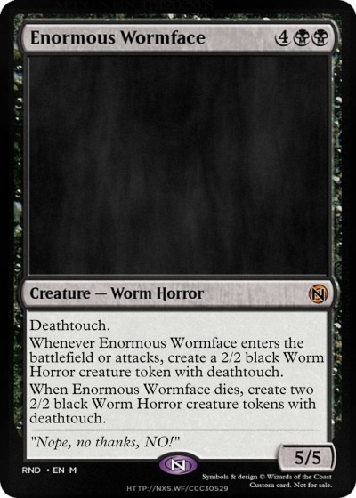MTGNexus - Enormous Wormface