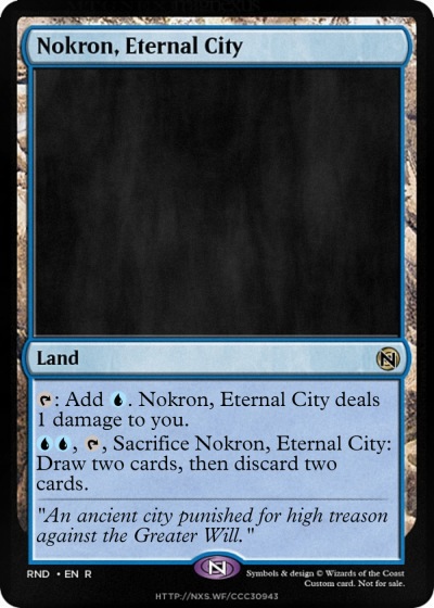 MTGNexus - Nokron, Eternal City
