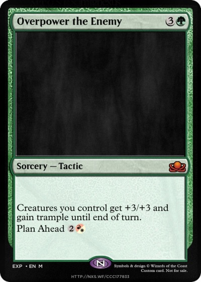 MTGNexus - Overpower the Enemy