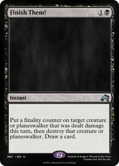 MTGNexus - Finish Them!