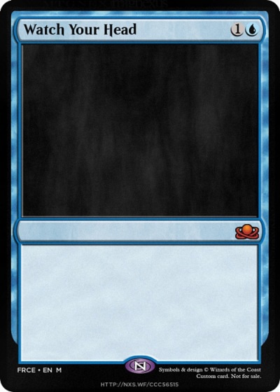 MTGNexus - Watch Your Head