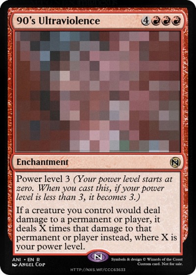 MTGNexus - 90’s Ultraviolence