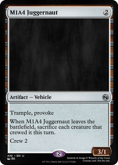MTGNexus - M1A4 Juggernaut