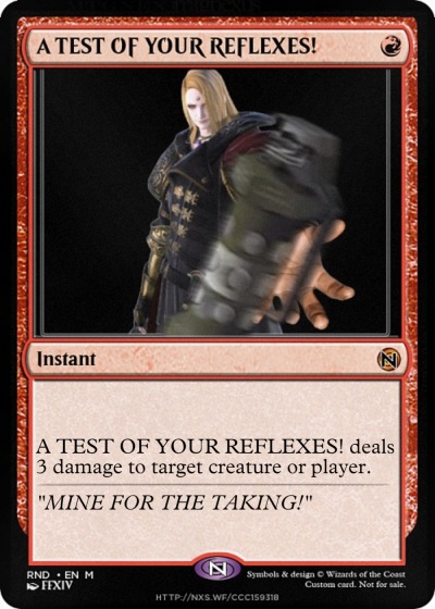 MTGNexus - A TEST OF YOUR REFLEXES!