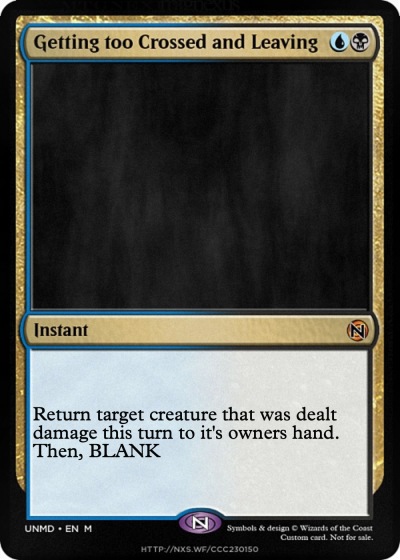 MTGNexus - Getting too Crossed and Leaving