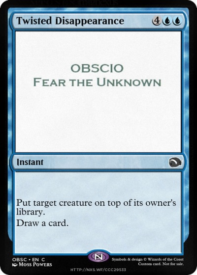 MTGNexus - Twisted Disappearance