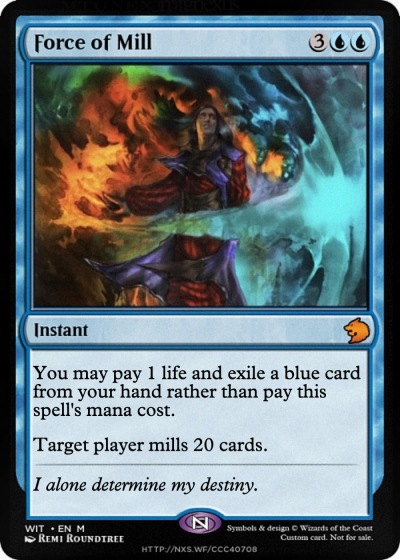 MTGNexus - Force of Mill