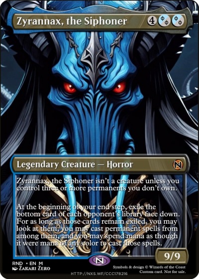 MTGNexus - Zyrannax, the Siphoner