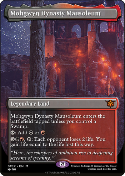 MTGNexus - Mohgwyn Dynasty Mausoleum