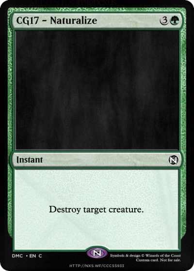 MTGNexus - CG17 - Naturalize