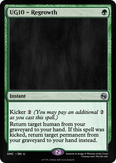 MTGNexus - UG10 - Regrowth
