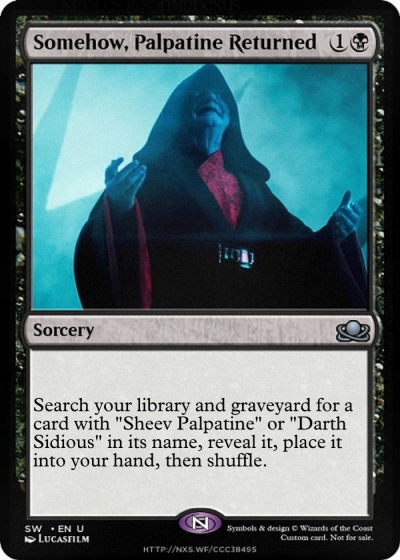 MTGNexus - Somehow, Palpatine Returned
