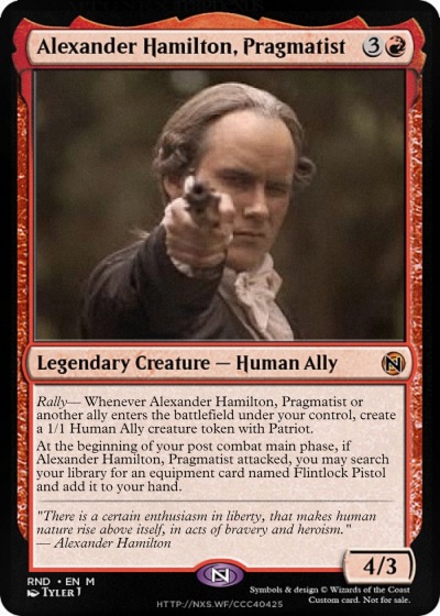 MTGNexus - Alexander Hamilton, Pragmatist