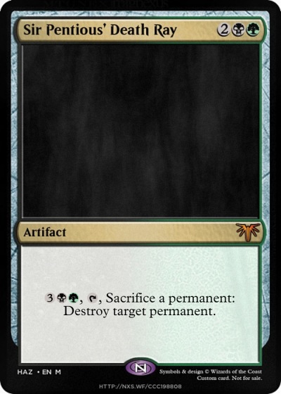 MTGNexus - Sir Pentious' Death Ray