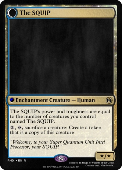 MTGNexus - S.Q.U.I.P // The SQUIP