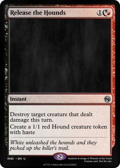 MTGNexus - Release the Hounds