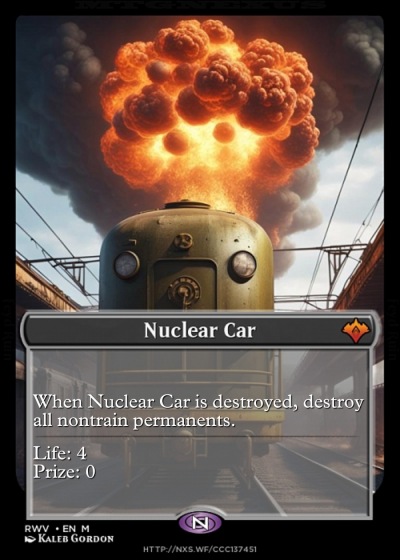 MTGNexus - Nuclear Car
