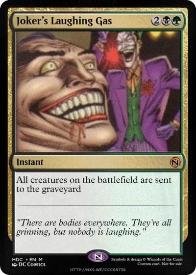 MTGNexus - Joker's Laughing Gas