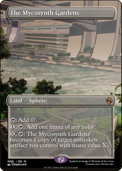 MTGNexus - The Mycosynth Gardens
