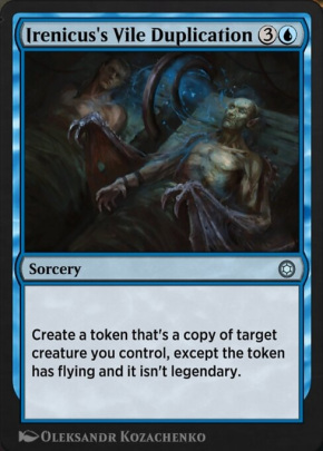 MTGNexus - Irenicus's Vile Duplication from Alchemy Horizons: Baldur's Gate