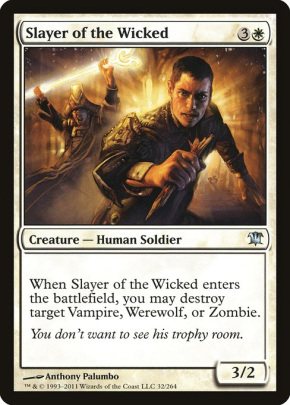 MTGNexus - Slayer of the Wicked from Innistrad