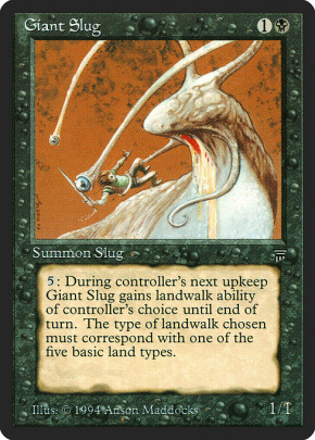 MTGNexus - Giant Slug from Legends